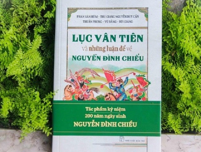 Ra mắt sách 'Lục Vân Tiên và những luận đề về Nguyễn Đình Chiểu'